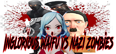 Купить игру Inglorious Waifu VS Nazi Zombies от 61 ₽ на iwillplay