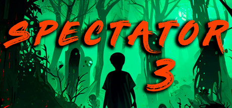 Купить игру Spectator 3 от 0 ₽ на iwillplay