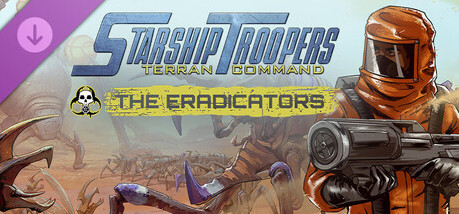 Купить DLC Starship Troopers: Terran Command - The Eradicators от 0 ...